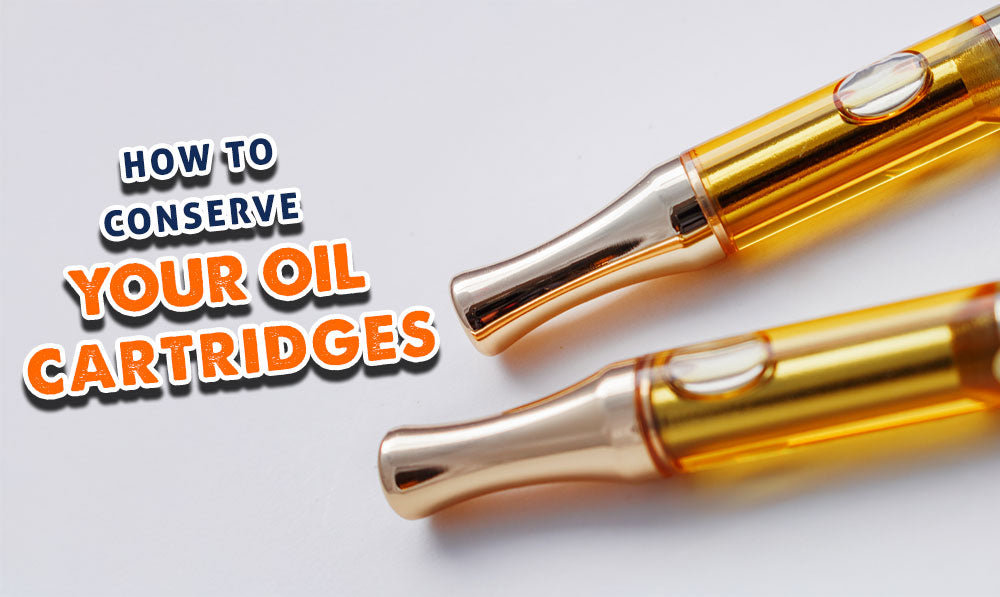 How To Conserve Your Oil Cartridges! | Sutra Vape
